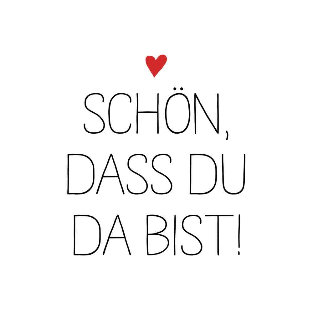 Lunchservietten Sch n Dass Du Da Bist Wei Caff Del Conte Lunchservietten Sch n Dass Du Da Bist Wei Caff Del Conte